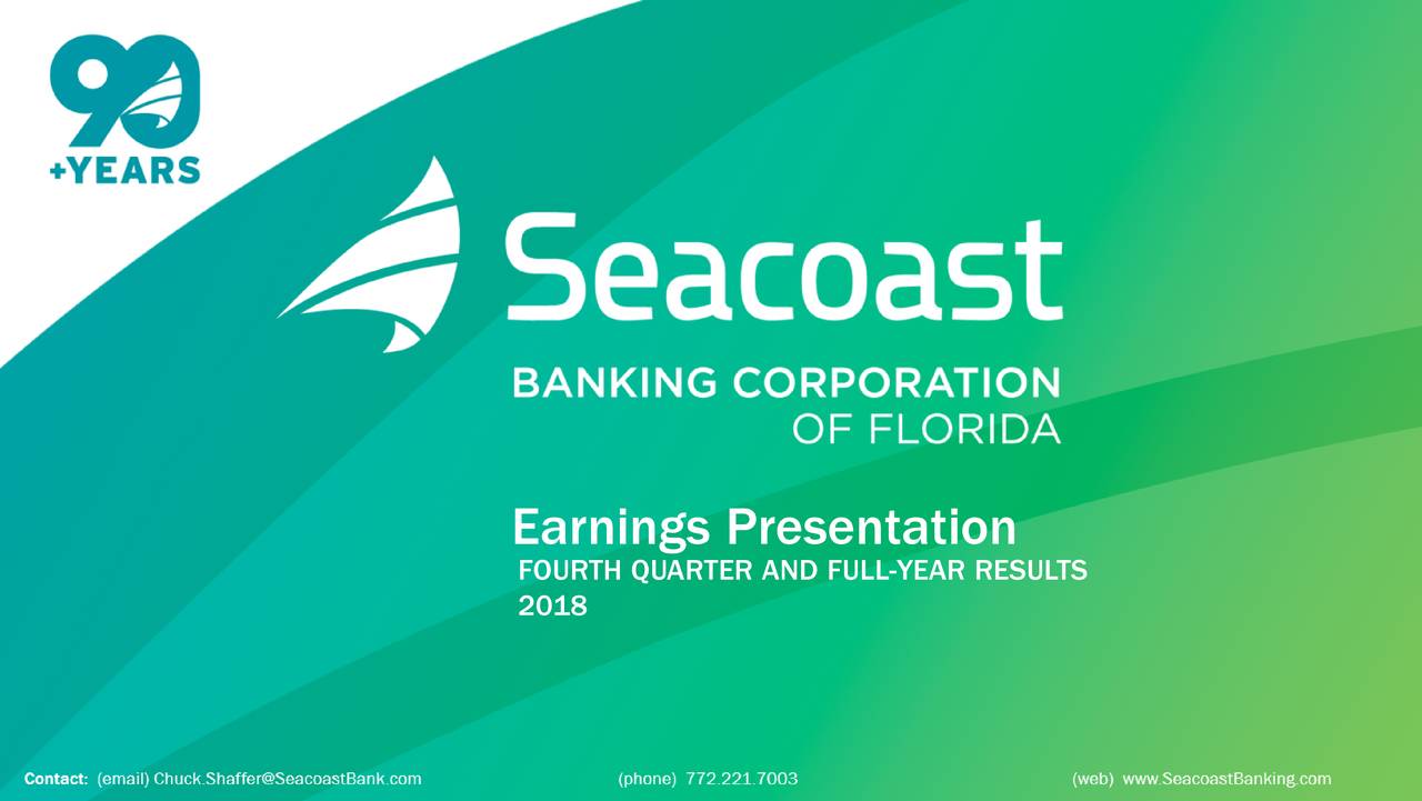 Seacoast Banking Corporation of Florida 2018 Q4 - Results - Earnings ...