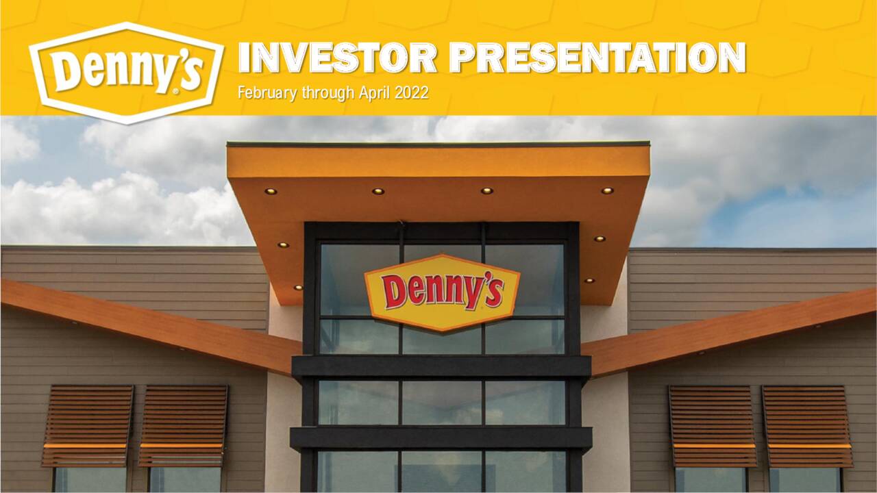 Denny's Corporation 2021 Q4 - Results - Earnings Call Presentation ...