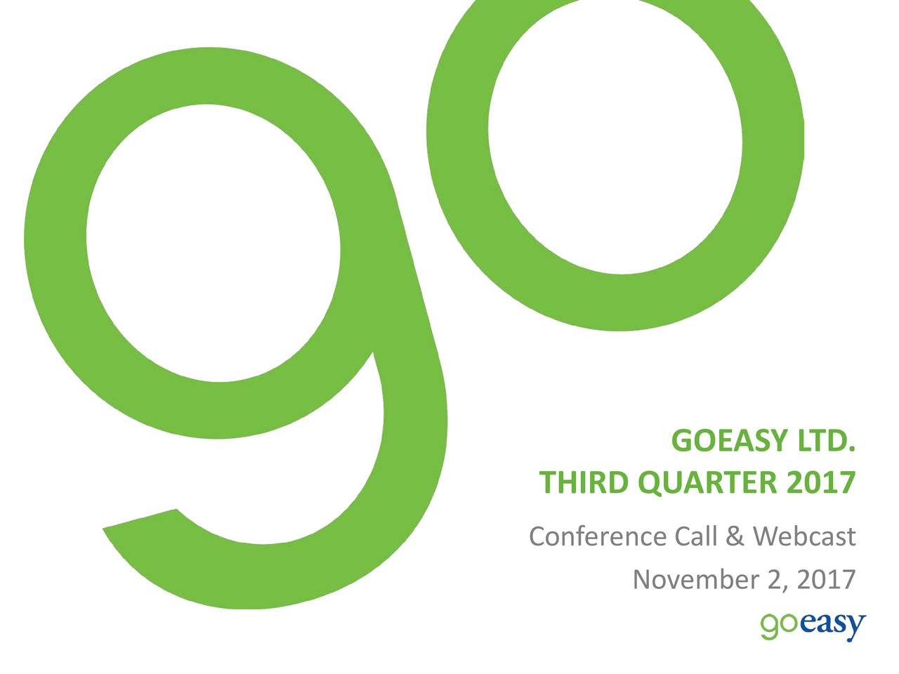 GOEASY LTD 2017 Q3 - Results - Earnings Call Slides (OTCMKTS:EHMEF ...