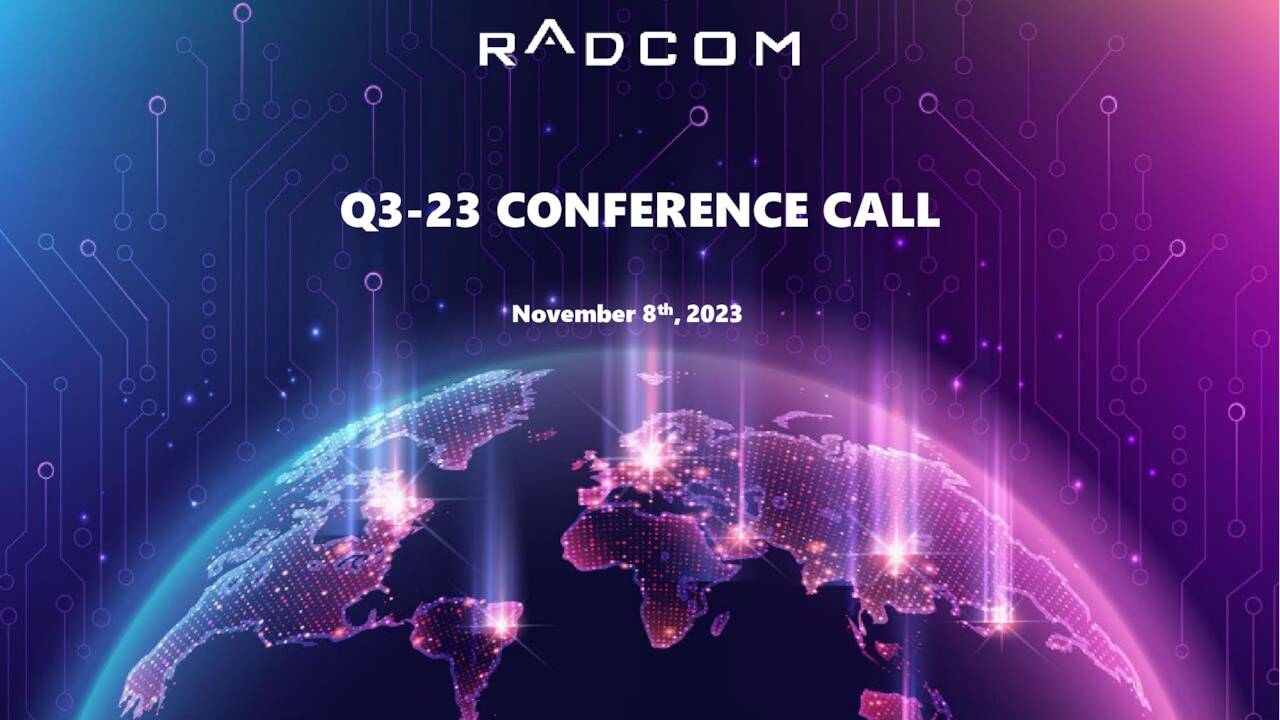 RADCOM Ltd. 2023 Q3 - Results - Earnings Call Presentation (NASDAQ:RDCM ...