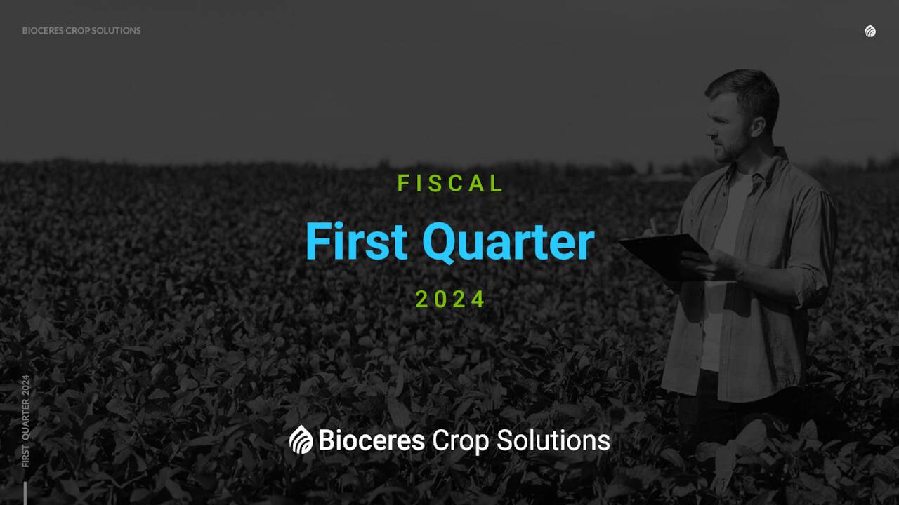 Bioceres Crop Solutions Corp. 2024 Q1 - Results - Earnings Call ...