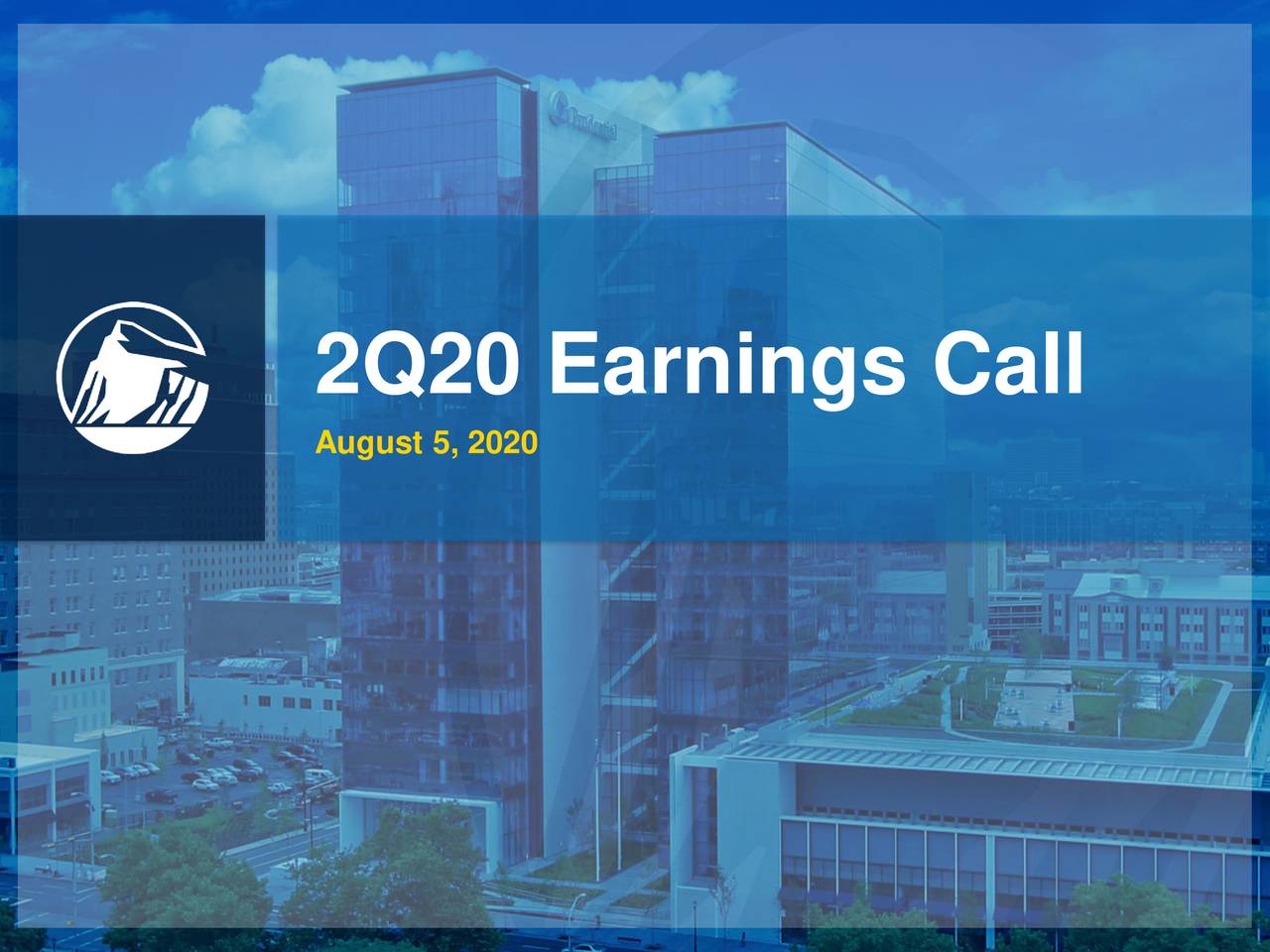 Prudential Financial, Inc. 2020 Q2 - Results - Earnings Call ...