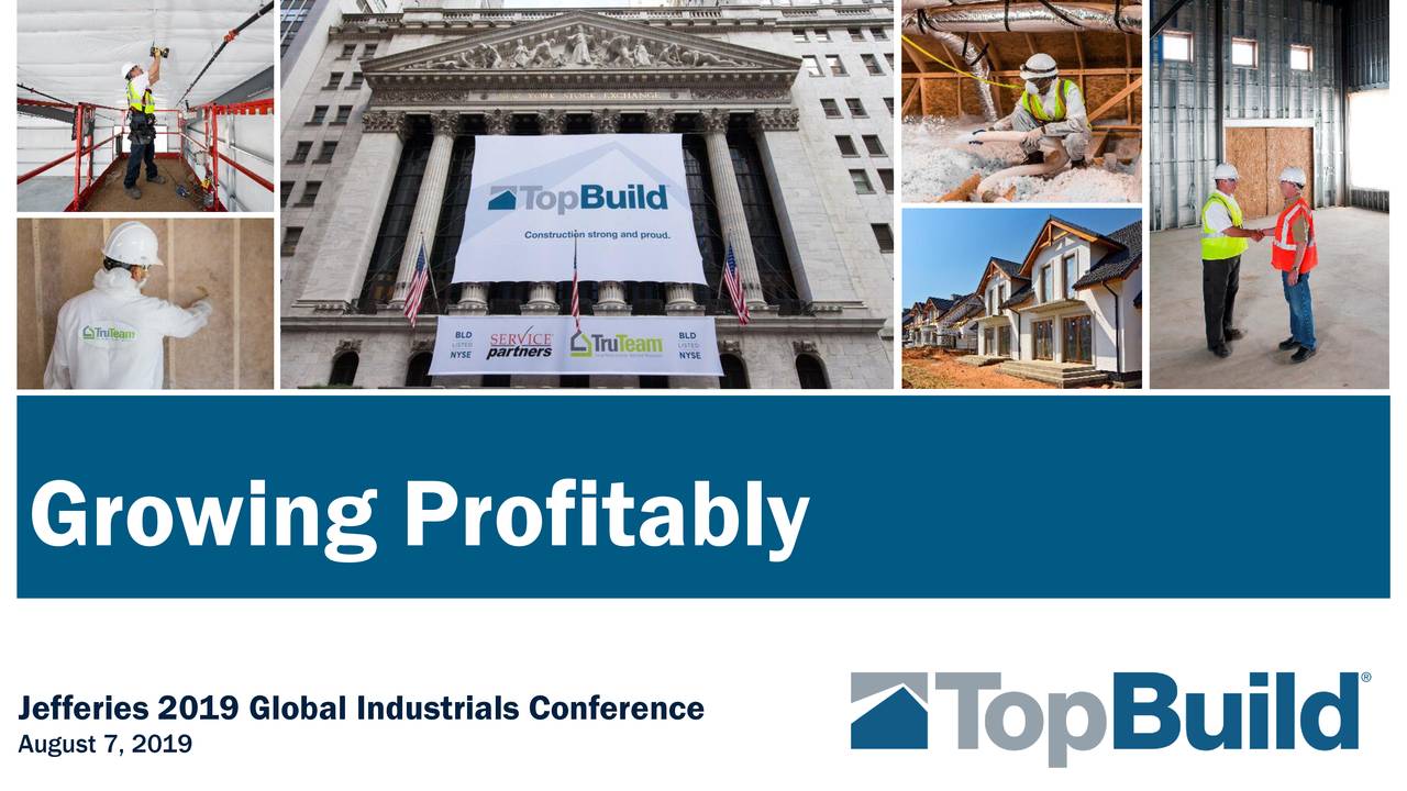 TopBuild (BLD) Presents At Jefferies Industrials Conference - Slideshow ...