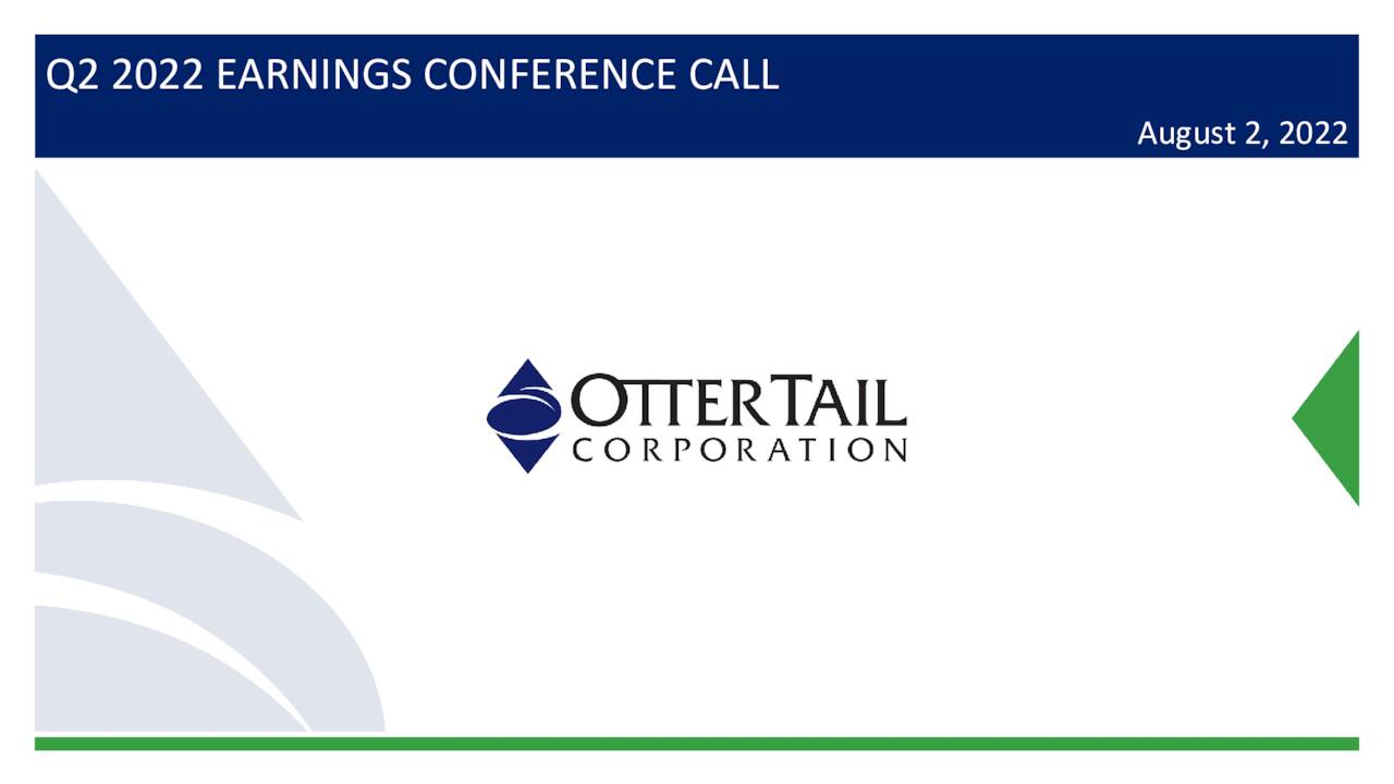 Otter Tail Corporation 2022 Q2 - Results - Earnings Call Presentation ...
