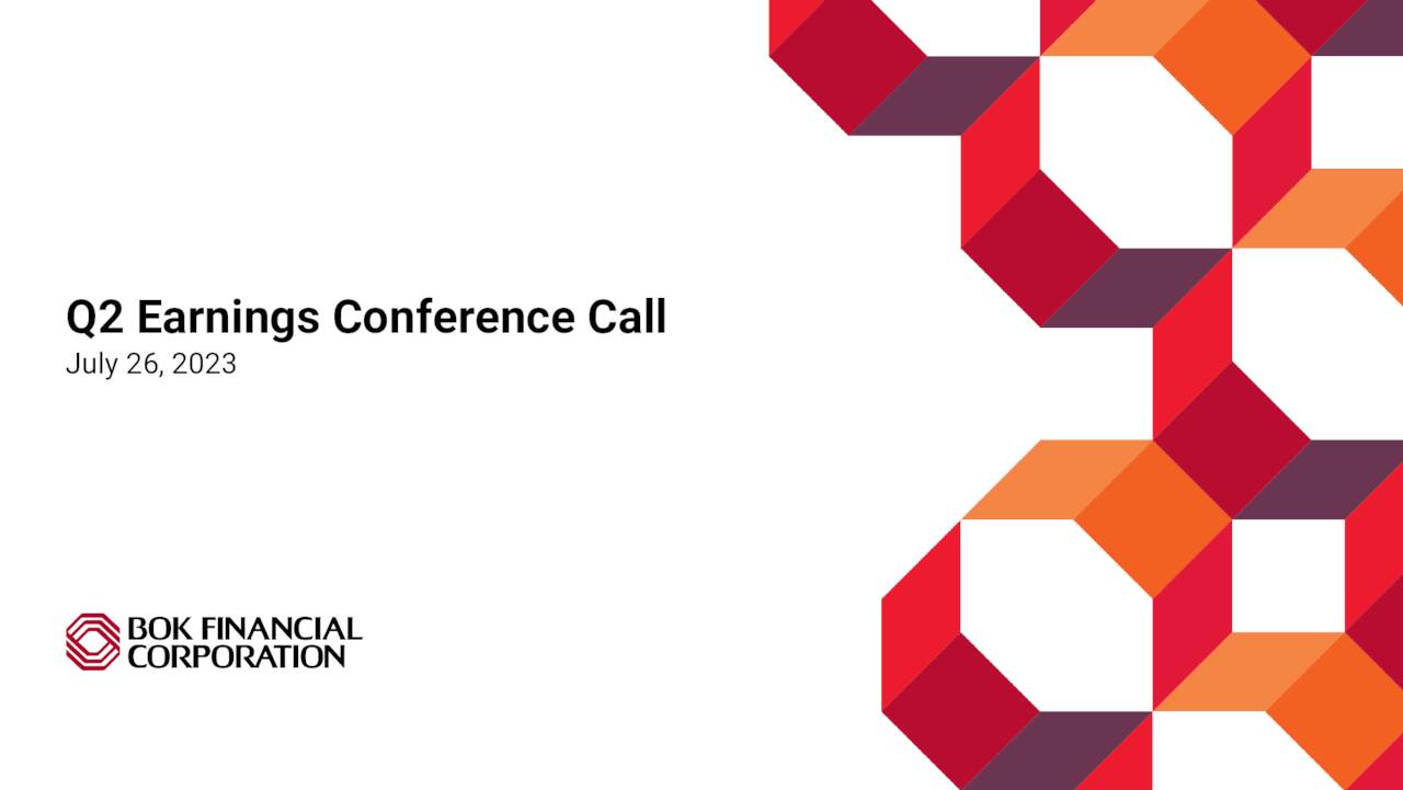 BOK Financial Corporation 2023 Q2 - Results - Earnings Call Presentation (NASDAQ:BOKF) | Seeking ...