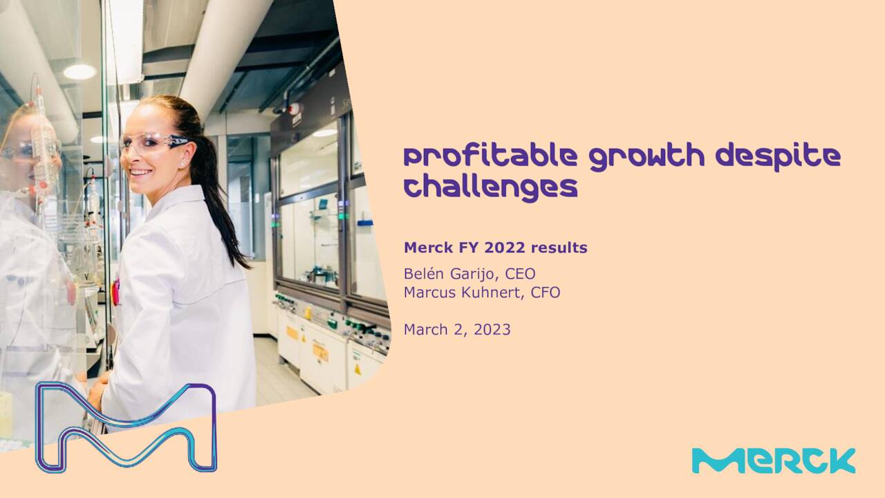 MERCK Kommanditgesellschaft auf Aktien 2022 Q4 - Results - Earnings ... MERCK Kommanditgesellschaft auf Aktien 2022 Q4 - Results - Earnings ...