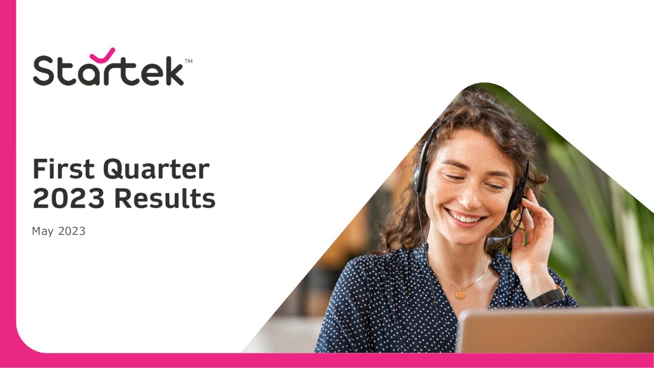 Startek, Inc. 2023 Q1 - Results - Earnings Call Presentation (NYSE:SRT-DEFUNCT-6025) | Seeking Alpha