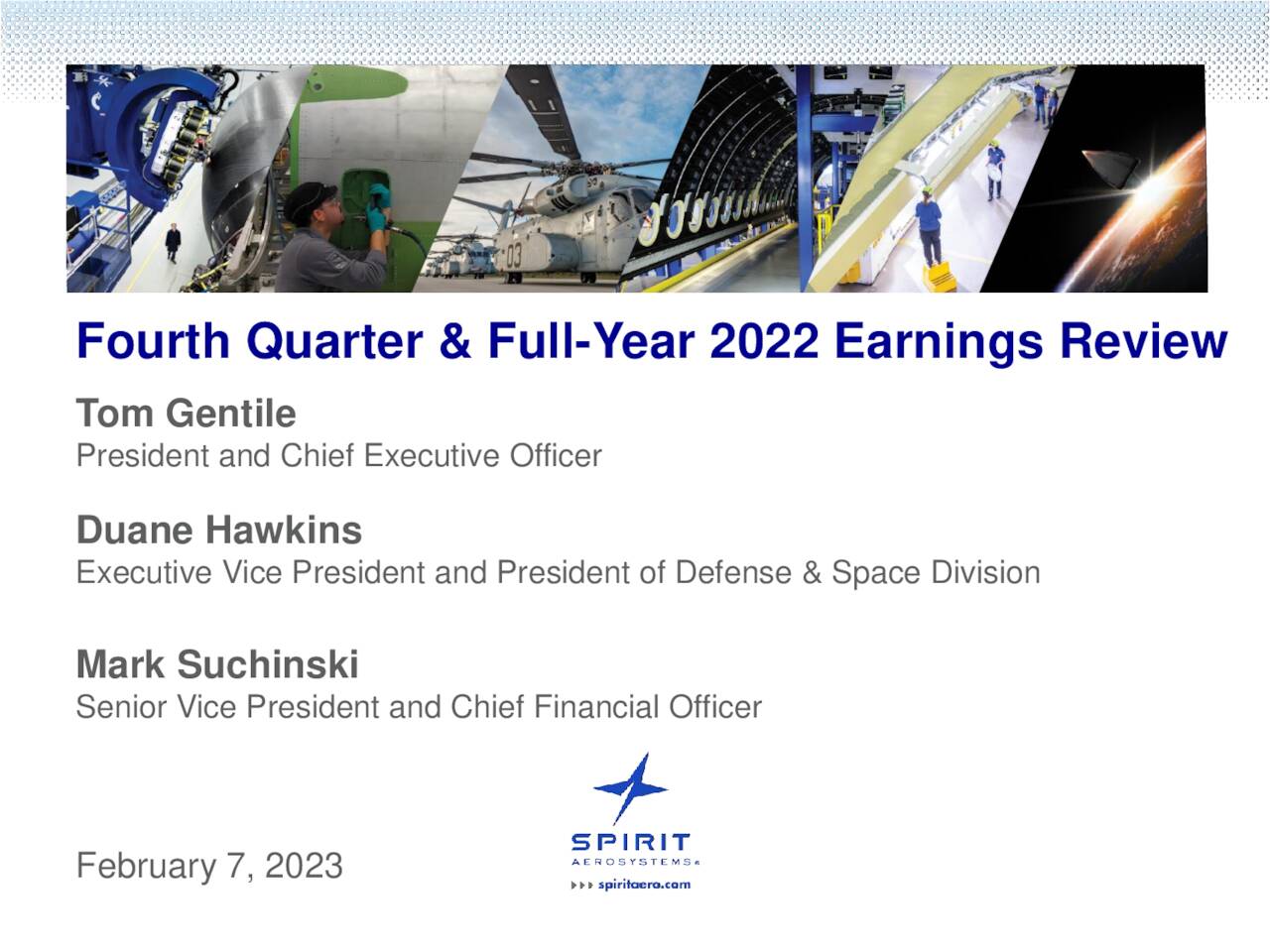 Spirit AeroSystems Holdings, Inc. 2022 Q4 - Results - Earnings Call Presentation (NYSE:SPR ...