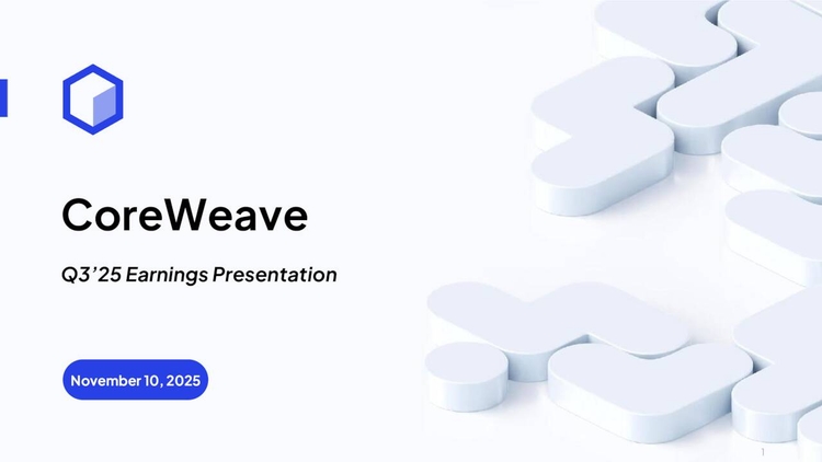 CoreWeave, Inc. 2025 Q3 - Results - Earnings Call Presentation (NASDAQ:CRWV) 2025-11-10 ...