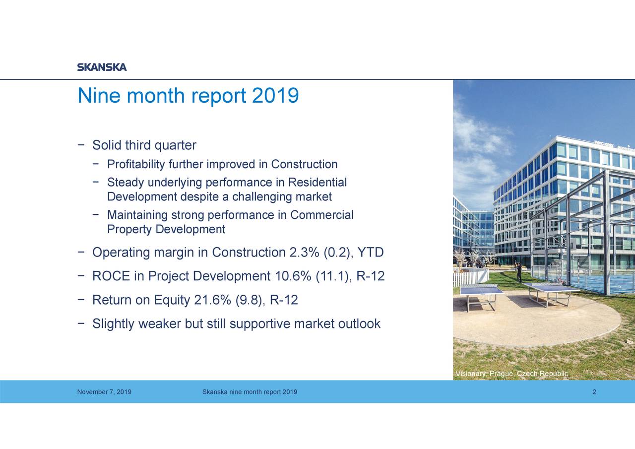 Skanska AB (Publ) 2019 Q3 - Results - Earnings Call Presentation (OTCMKTS:SKSBF) | Seeking Alpha
