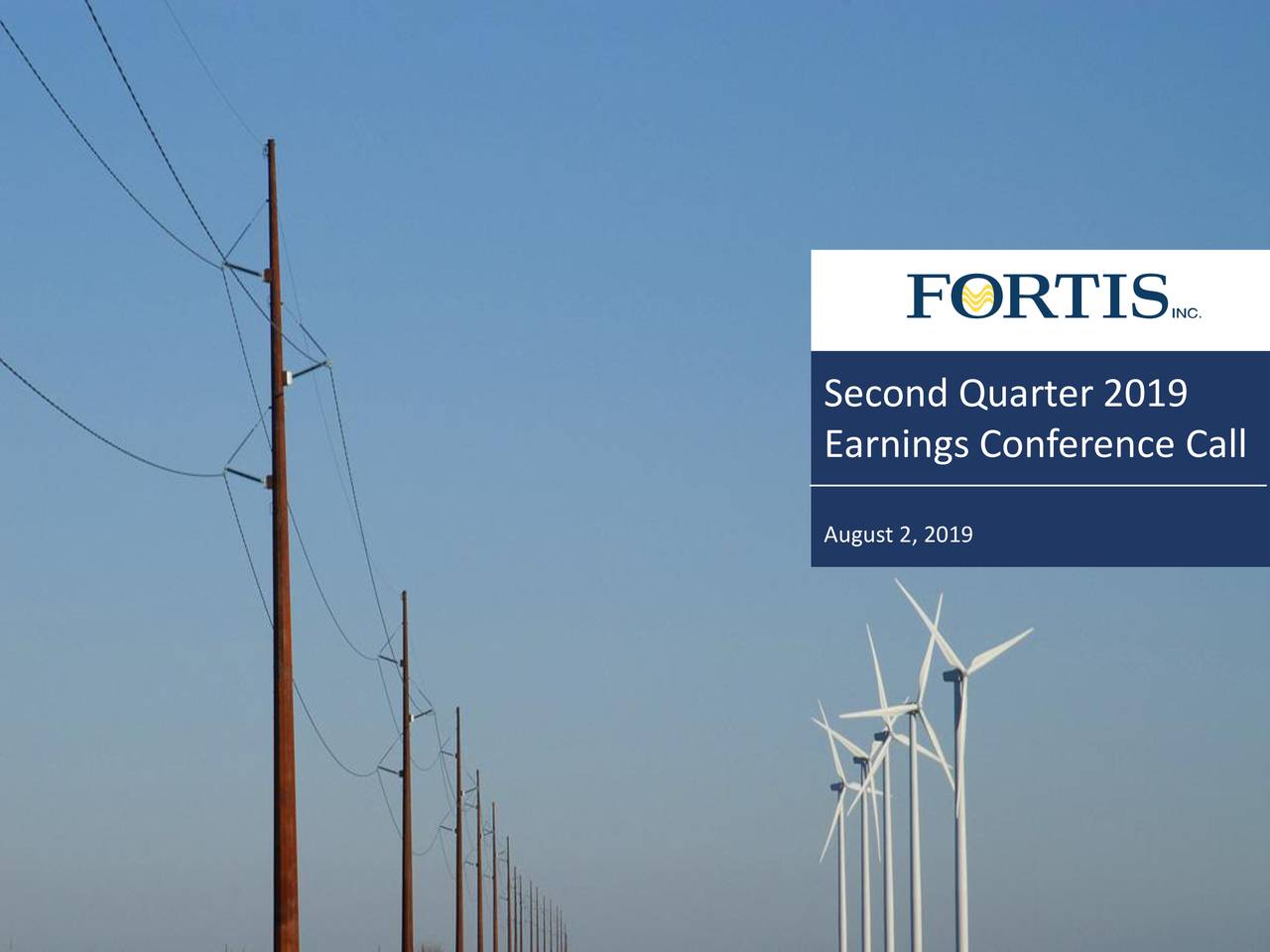 Fortis Inc. 2019 Q2 - Results - Earnings Call Slides (NYSE:FTS ...