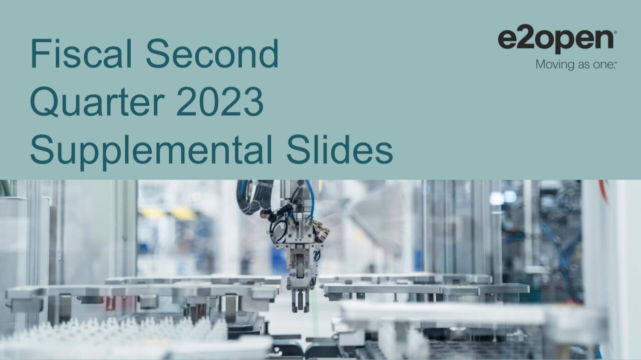 E2open Parent Holdings, Inc. 2023 Q3 - Results - Earnings Call ...