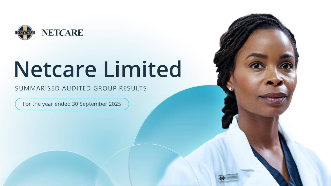 Netcare Limited 2025 Q4 - Results - Earnings Call Presentation (OTCMKTS ...