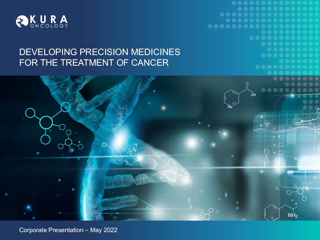 Kura Oncology, Inc. 2022 Q1 - Results - Earnings Call Presentation ...