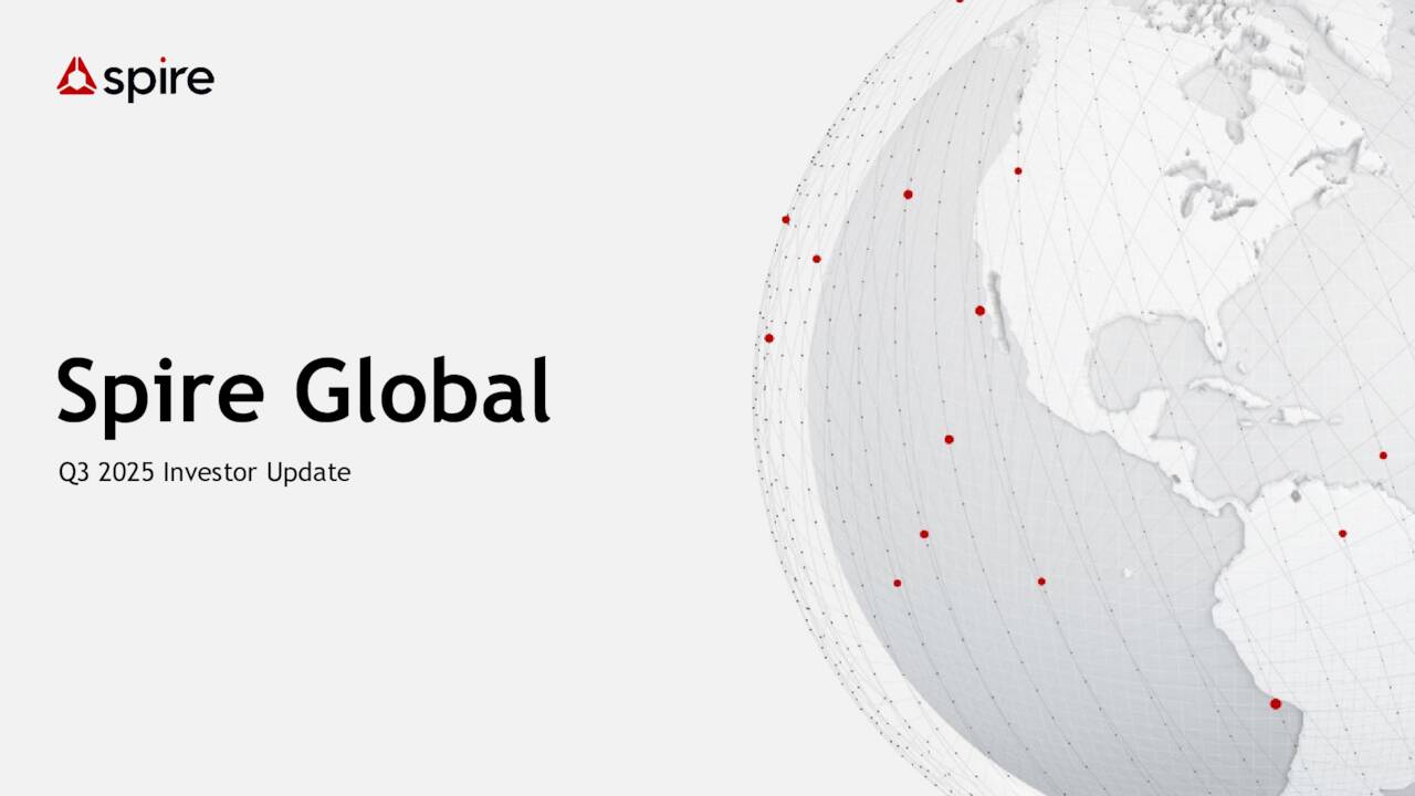 Spire Global, Inc. 2025 Q3 - Results - Earnings Call Presentation (NYSE ...