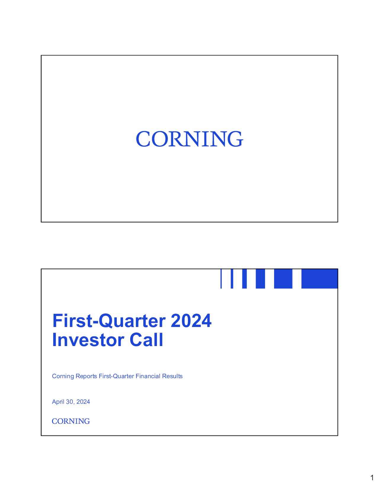 Corning Incorporated 2024 Q1 - Results - Earnings Call Presentation (NYSE:GLW) | Seeking Alpha