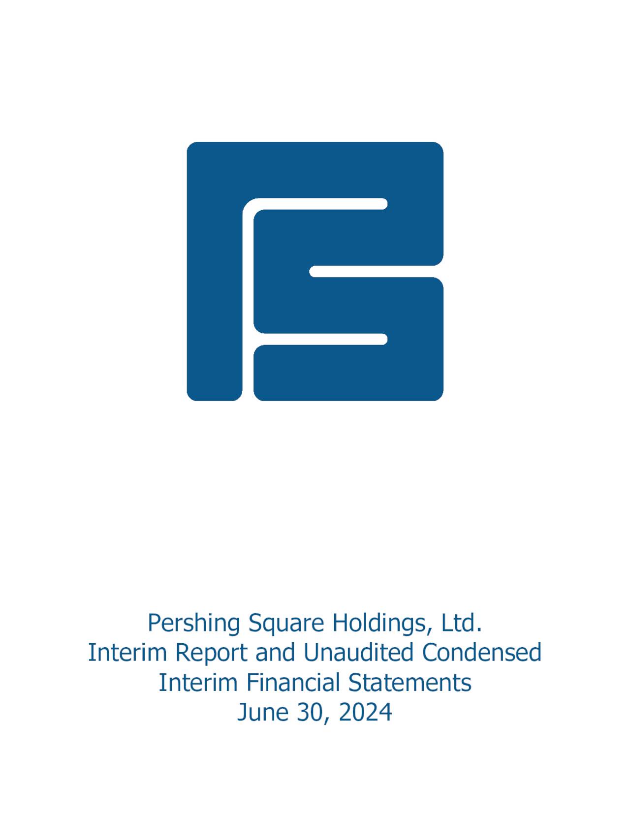 Pershing Square Holdings H1 2024 Letter To Shareholders | Seeking Alpha