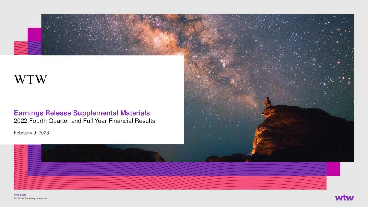 Willis Towers Watson Public Limited Company 2022 Q4 - Results - Earnings Call Presentation ...