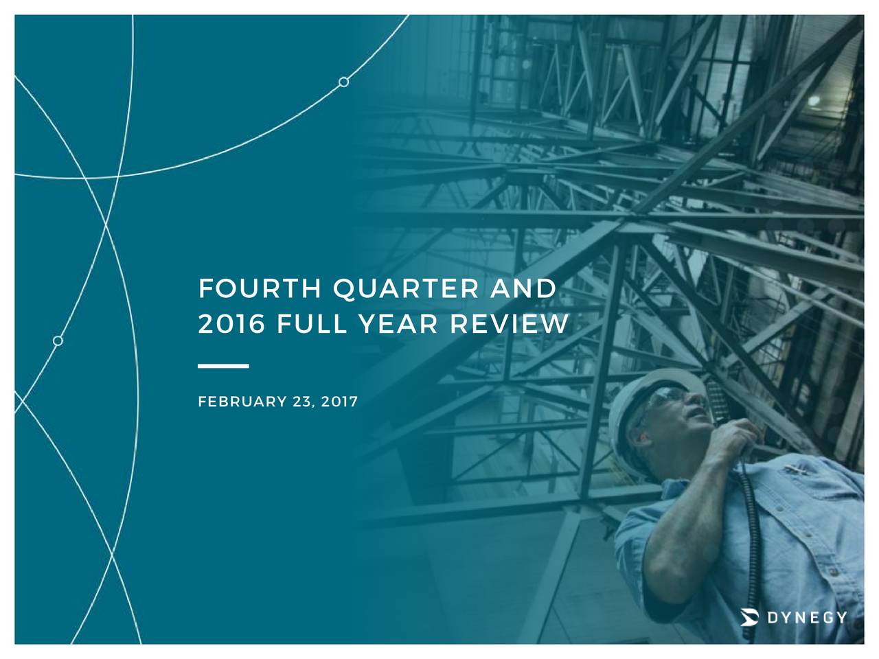 Dynegy Inc. 2016 Q4 - Results - Earnings Call Slides (NYSE:DYN-OLD2 ...