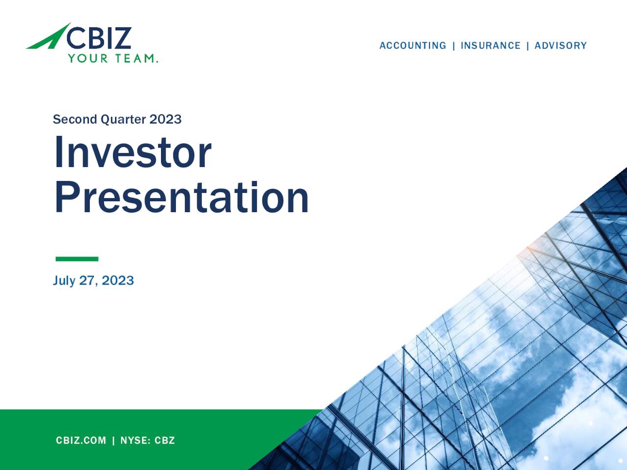 CBIZ, Inc. 2023 Q2 - Results - Earnings Call Presentation (NYSE:CBZ ...