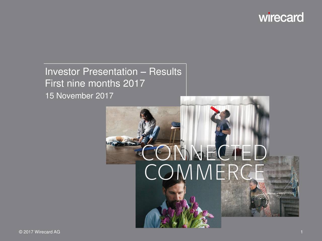 Wirecard AG 2017 Q3 - Results - Earnings Call Slides (OTCMKTS:WRCDF) | Seeking Alpha