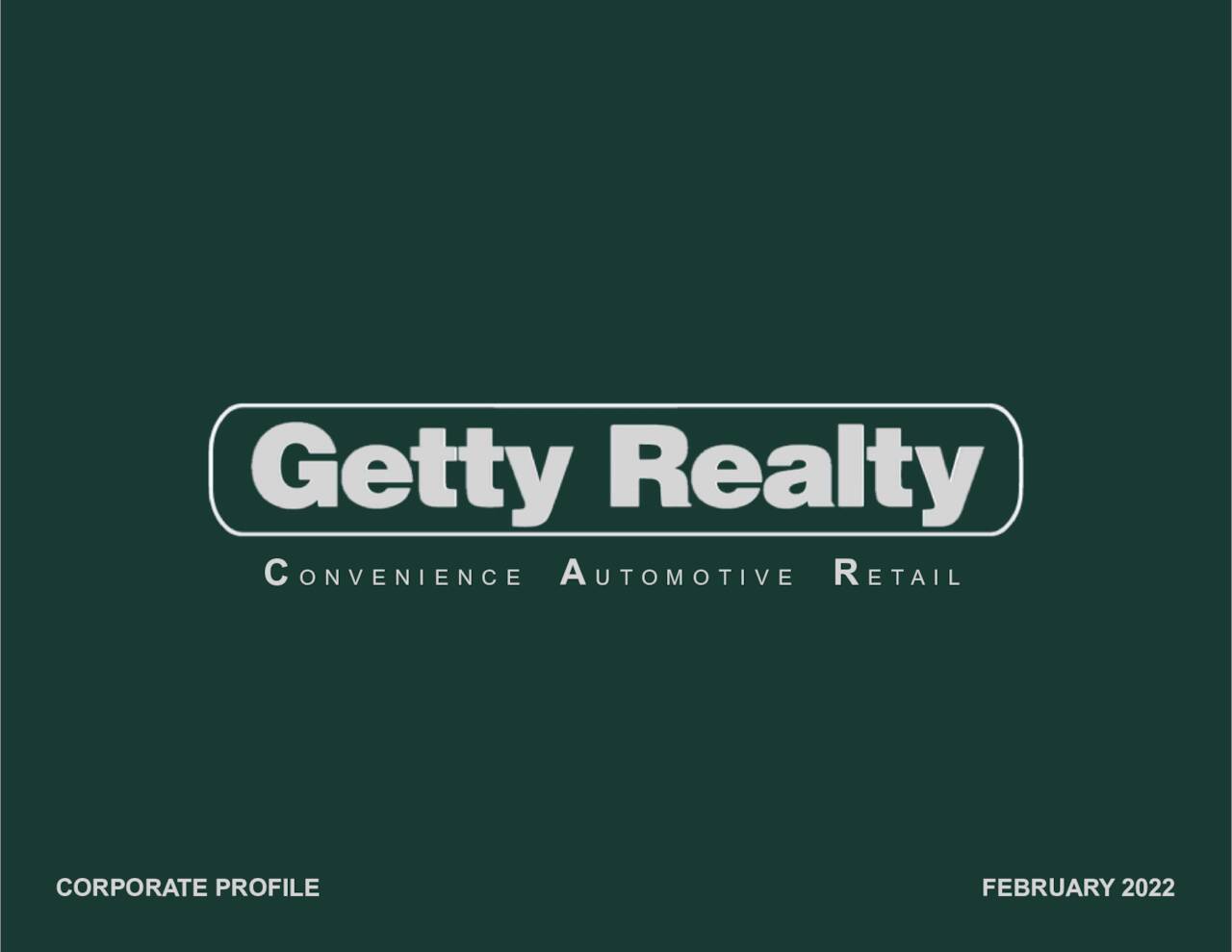 Getty Realty Corp. 2021 Q4 - Results - Earnings Call Presentation (NYSE ...