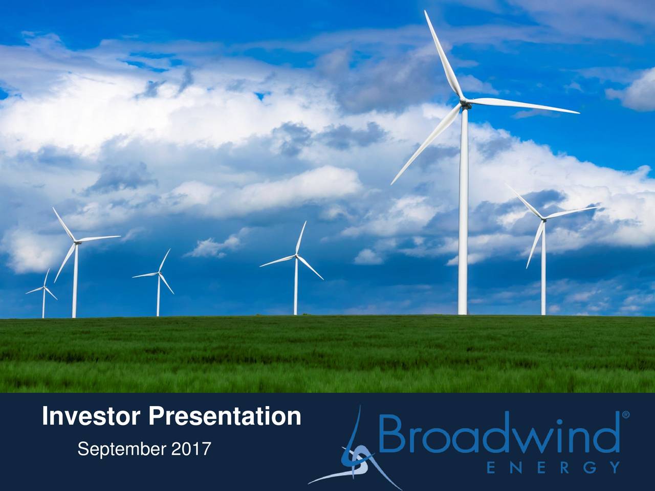 Broadwind Energy (BWEN) Presents At 6th Annual Liolios Gateway ... Broadwind Energy (BWEN) Presents At 6th Annual Liolios Gateway ...