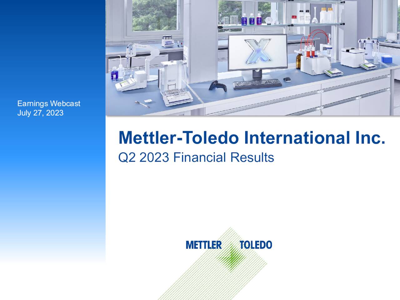 Mettler-Toledo International Inc. 2023 Q2 - Results - Earnings Call ...