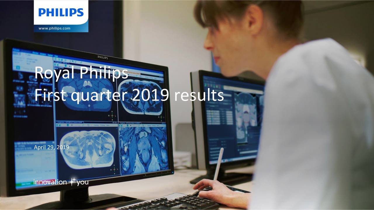Koninklijke Philips N.V. 2019 Q1 - Results - Earnings Call Slides (NYSE:PHG) | Seeking Alpha