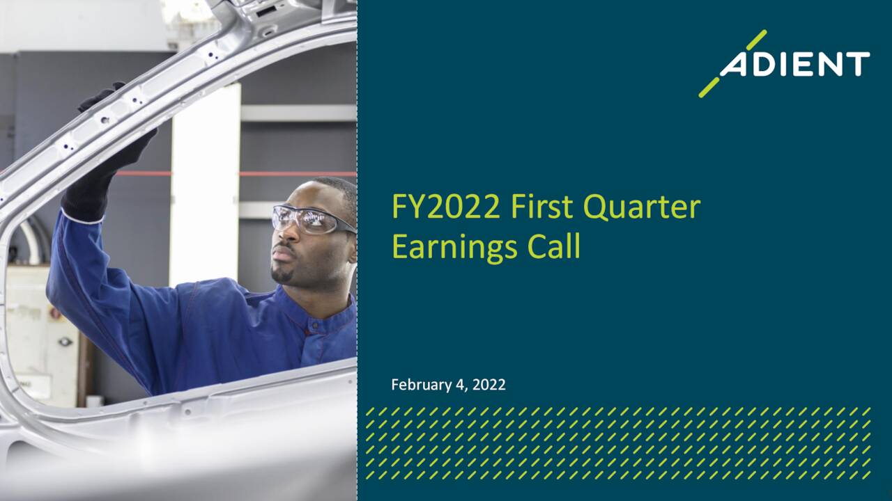 Adient plc 2022 Q1 - Results - Earnings Call Presentation (NYSE:ADNT) | Seeking Alpha
