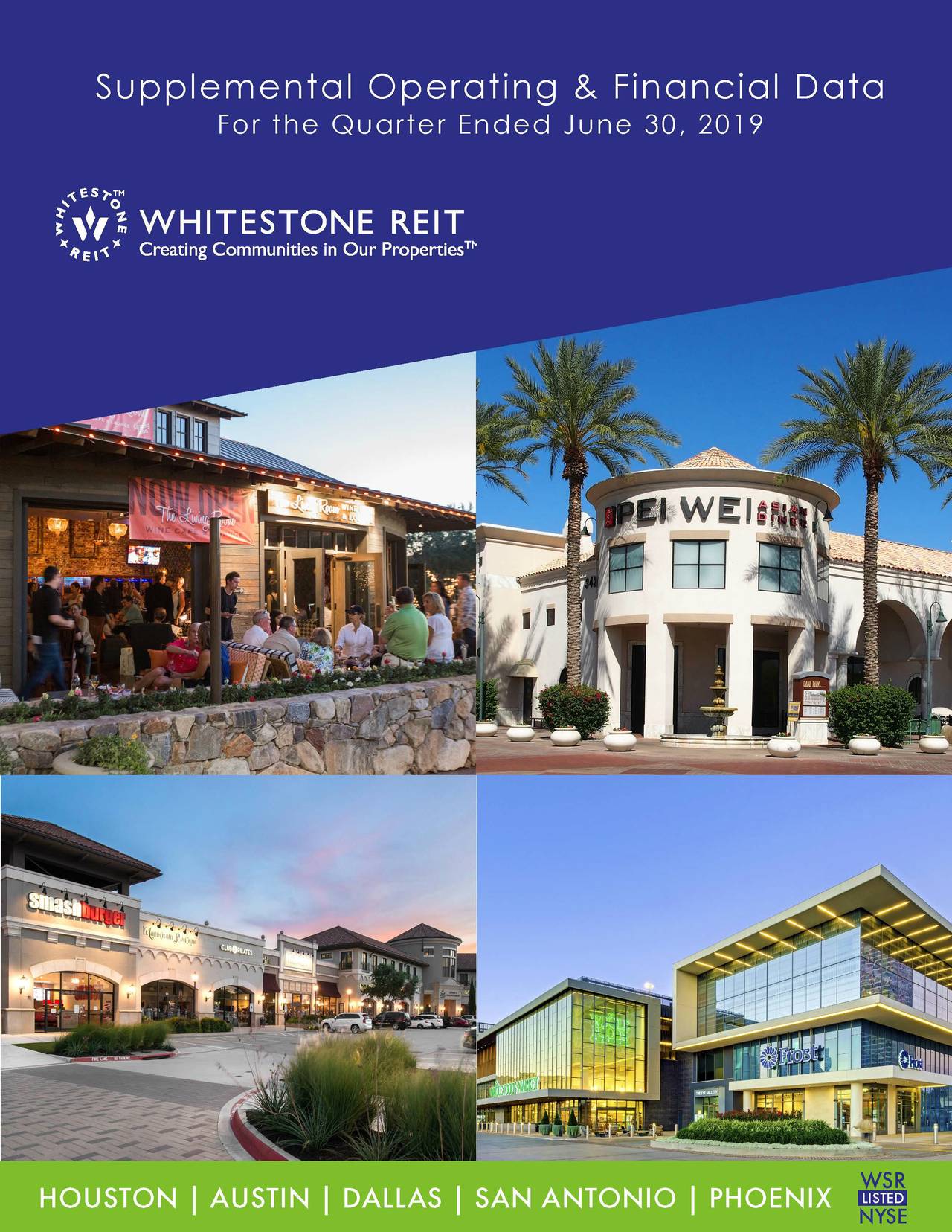 Whitestone REIT 2019 Q2 - Results - Earnings Call Slides (NYSE:WSR ...