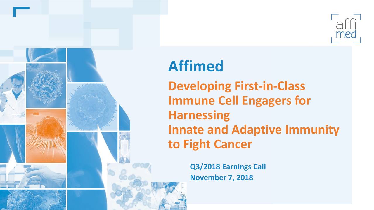 Affimed Therapeutics 2018 Q3 - Results - Earnings Call Slides (NASDAQ ...