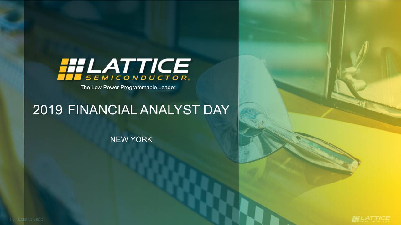 Lattice Semiconductor (LSCC) Investor Presentation - Slideshow (NASDAQ:LSCC) | Seeking Alpha