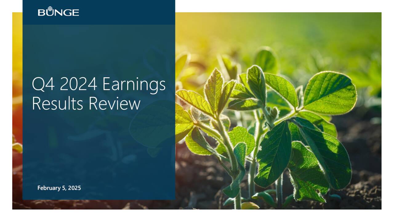 Bunge Global SA 2024 Q4 - Results - Earnings Call Presentation (NYSE:BG ...