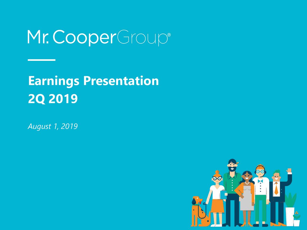 Mr. Cooper Group Inc. 2019 Q2 - Results - Earnings Call Slides (NASDAQ ...
