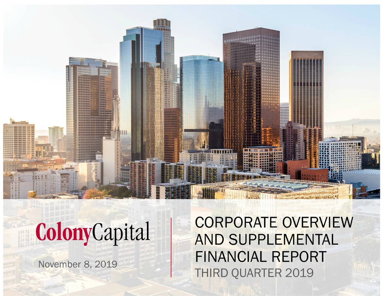 Colony Capital, Inc. 2019 Q3 - Results - Earnings Call Presentation ...