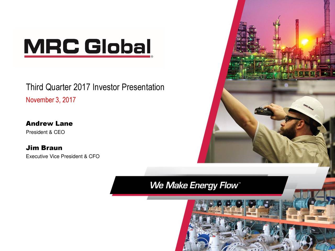 MRC Global 2017 Q3 - Results - Earnings Call Slides (NYSE:MRC) | Seeking Alpha