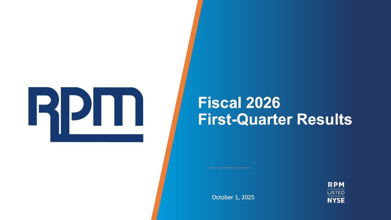RPM International Inc. 2026 Q1 - Results - Earnings Call Presentation (NYSE:RPM) 2025-10-01 ...