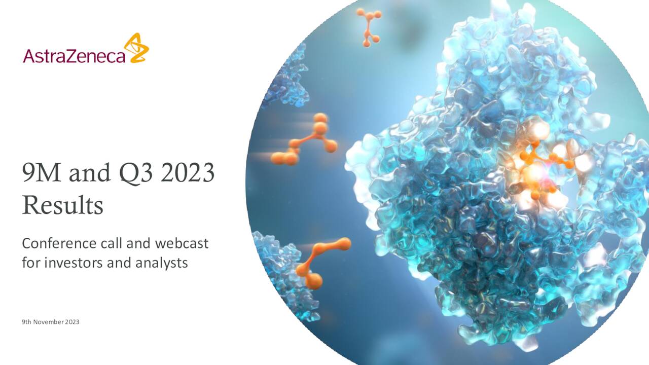AstraZeneca PLC 2023 Q3 - Results - Earnings Call Presentation (NASDAQ:AZN) | Seeking Alpha