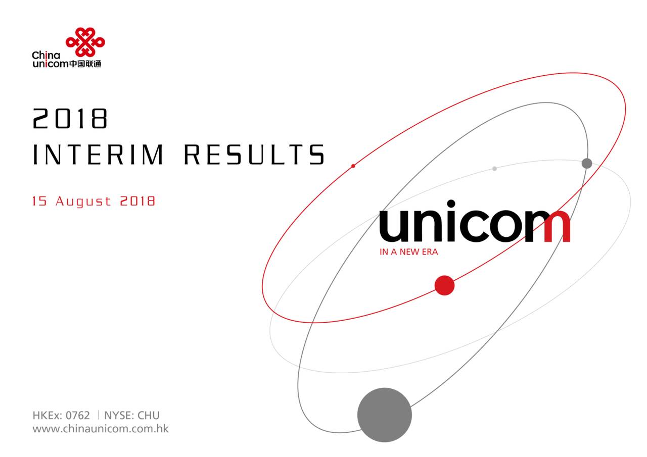 China Unicom (Hong Kong) Limited 2018 Q2 - Results - Earnings Call ...