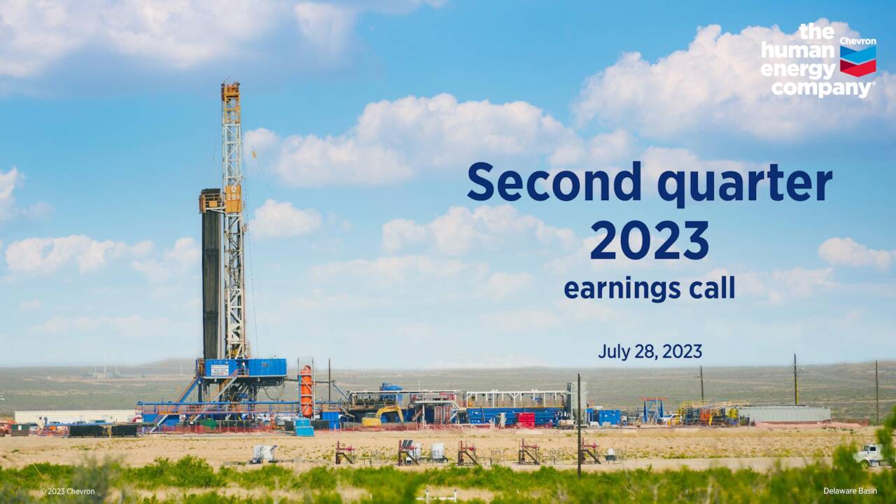 Chevron Corporation 2023 Q2 - Results - Earnings Call Presentation ...