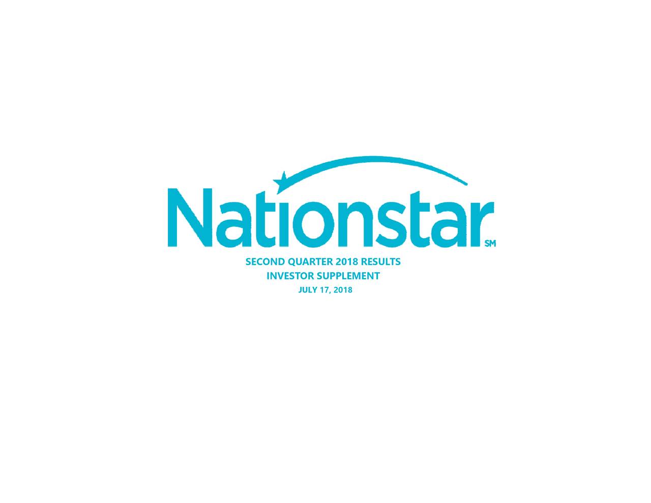 Nationstar Mortgage Holdings 2018 Q2 - Results - Earnings Call Slides ...