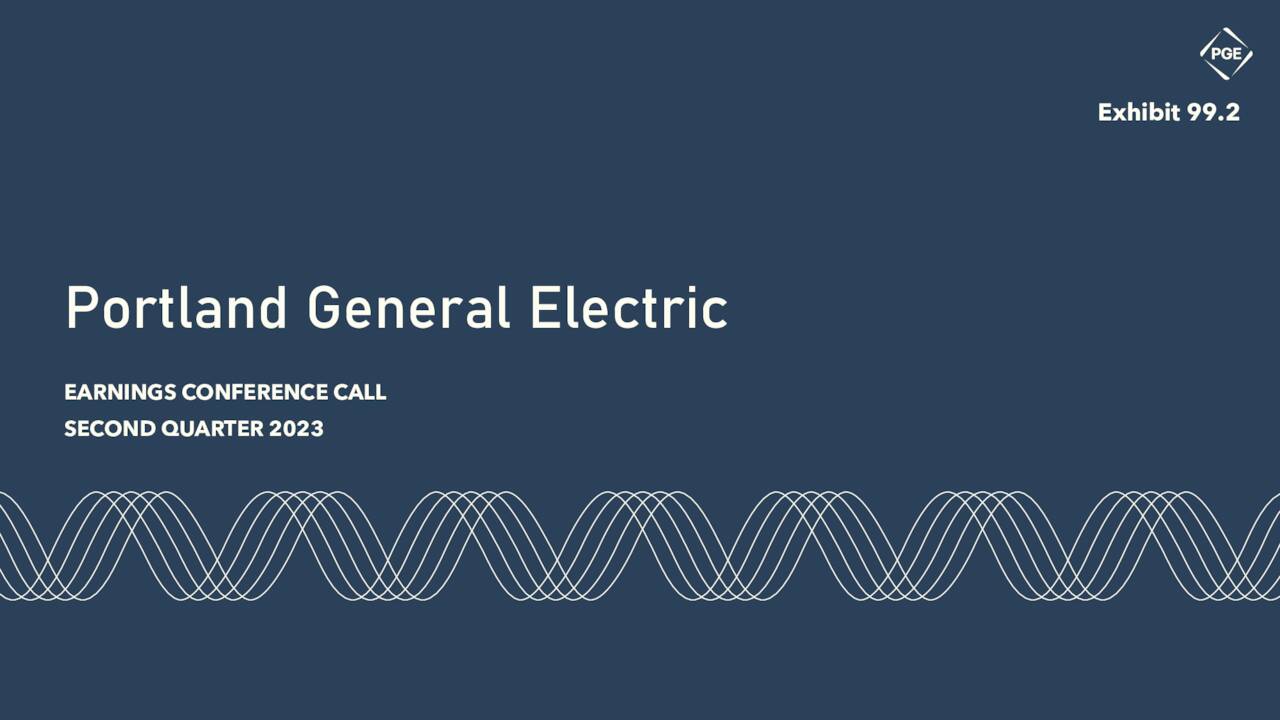 Portland General Electric Company 2023 Q2 - Results - Earnings Call ...