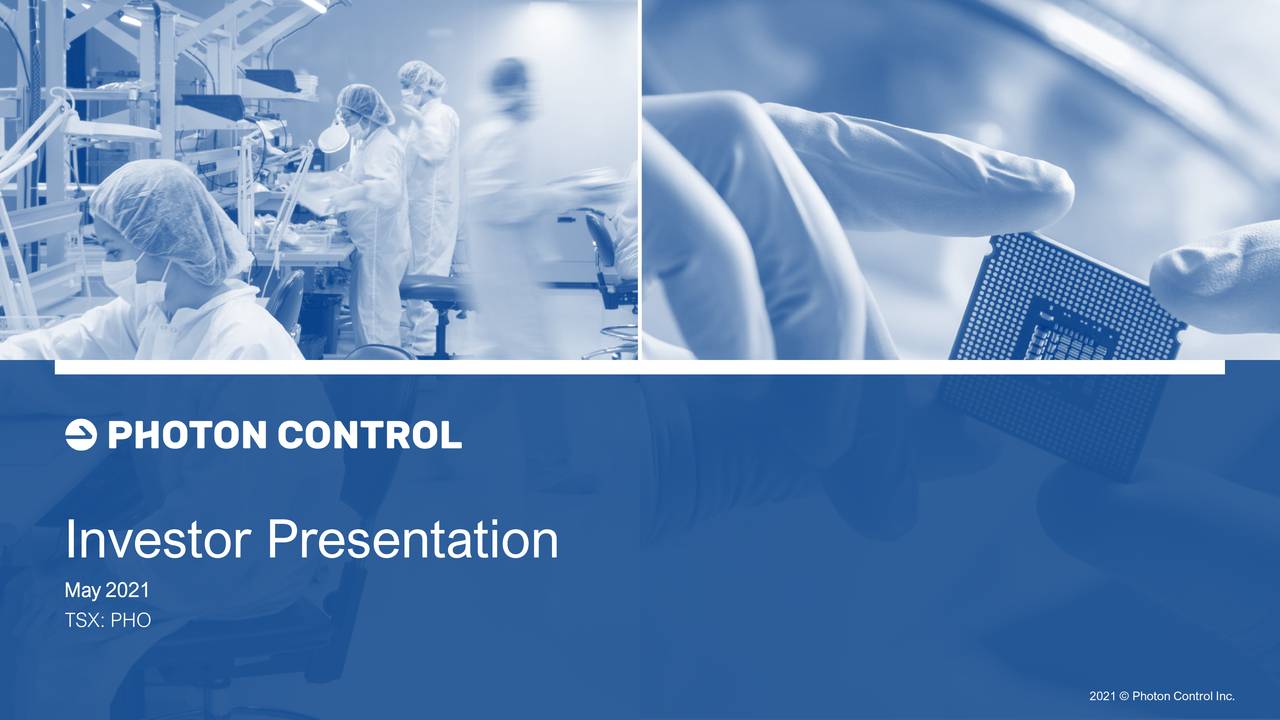 Photon Control Inc. 2021 Q1 - Results - Earnings Call Presentation ...