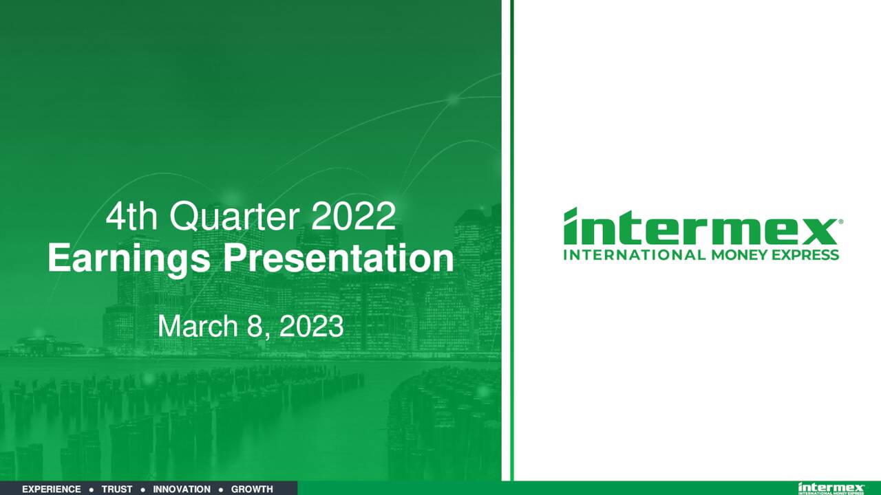 International Money Express, Inc. 2022 Q4 - Results - Earnings Call ...