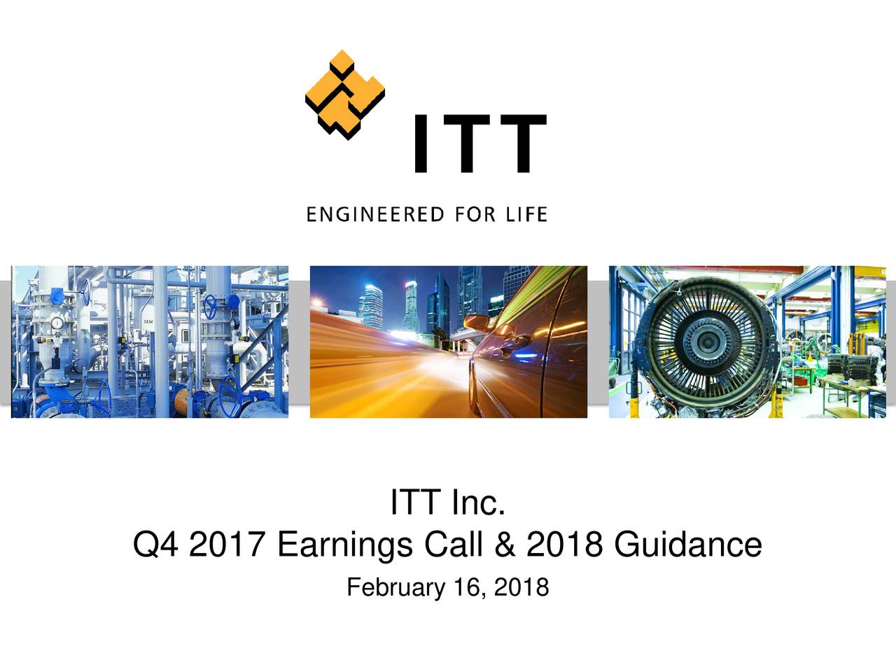 ITT Corporation 2017 Q4 - Results - Earnings Call Slides (NYSE:ITT ...