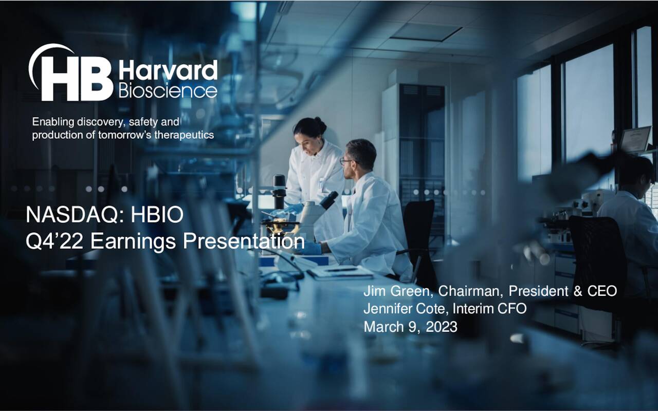 Harvard Bioscience, Inc. 2022 Q4 - Results - Earnings Call Presentation ...