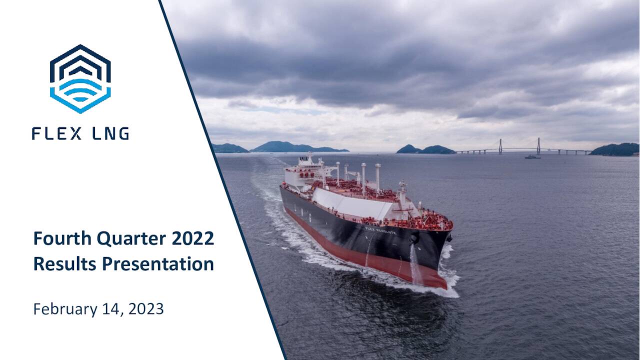 FLEX LNG Ltd. 2022 Q4 - Results - Earnings Call Presentation (NYSE:FLNG ...
