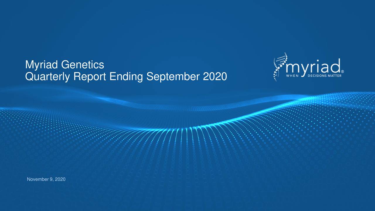 Myriad Genetics, Inc. 2020 Q3 - Results - Earnings Call Presentation ...