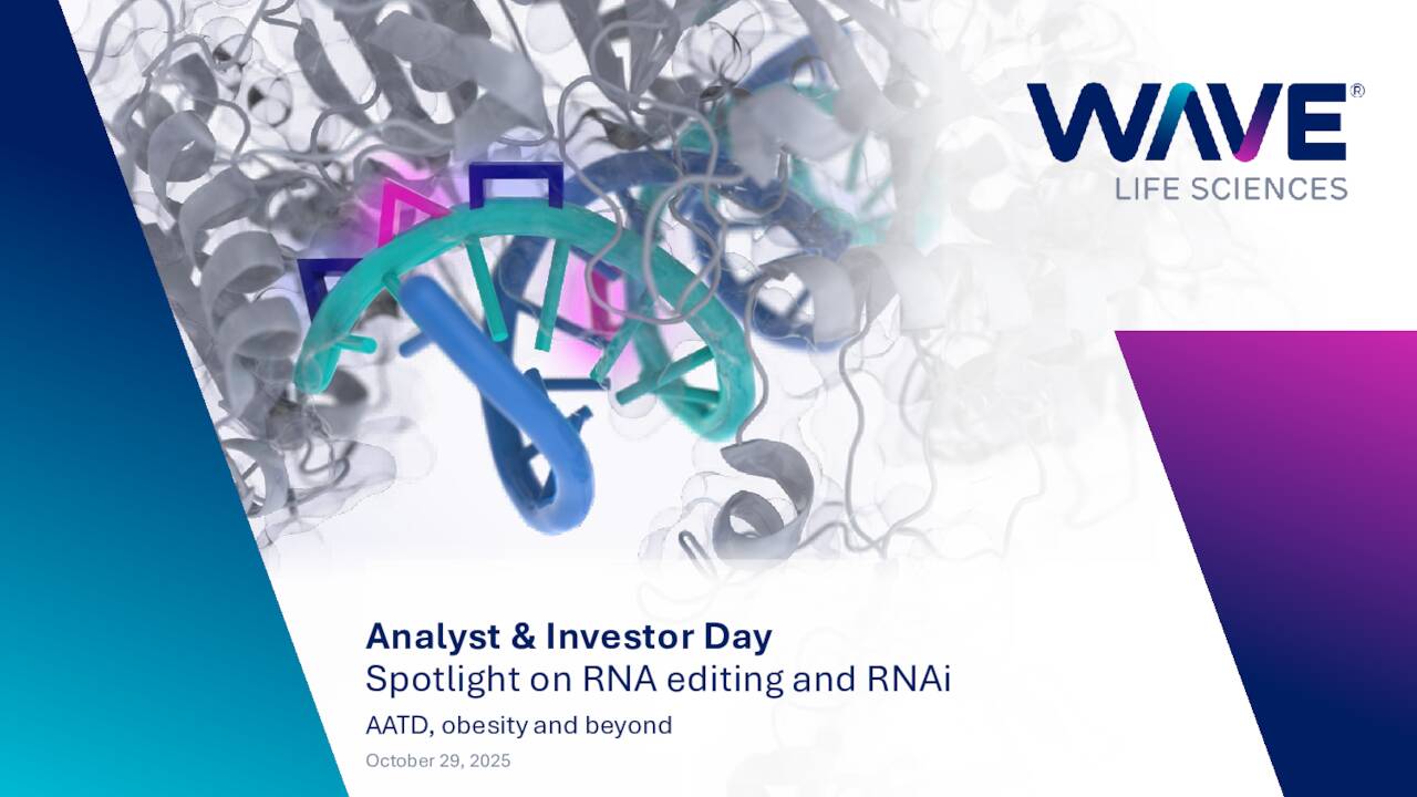 Wave Life Sciences Ltd. (WVE) Spotlight on RNA Editing and RNAi: Pipeline and Clinical Advances ...